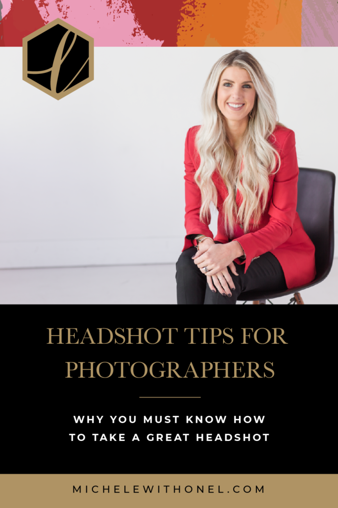 Headshot Tips for Photographers: Why You Must Know How to Take a One