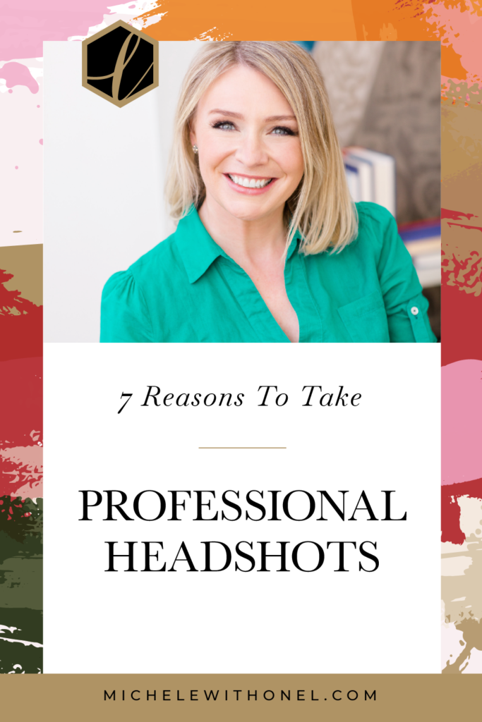Business Headshot Tips: 7 Reasons You Need To Update Your Headshot