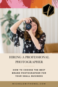 Hiring a Professional Photographer: How to Choose One for Your Business