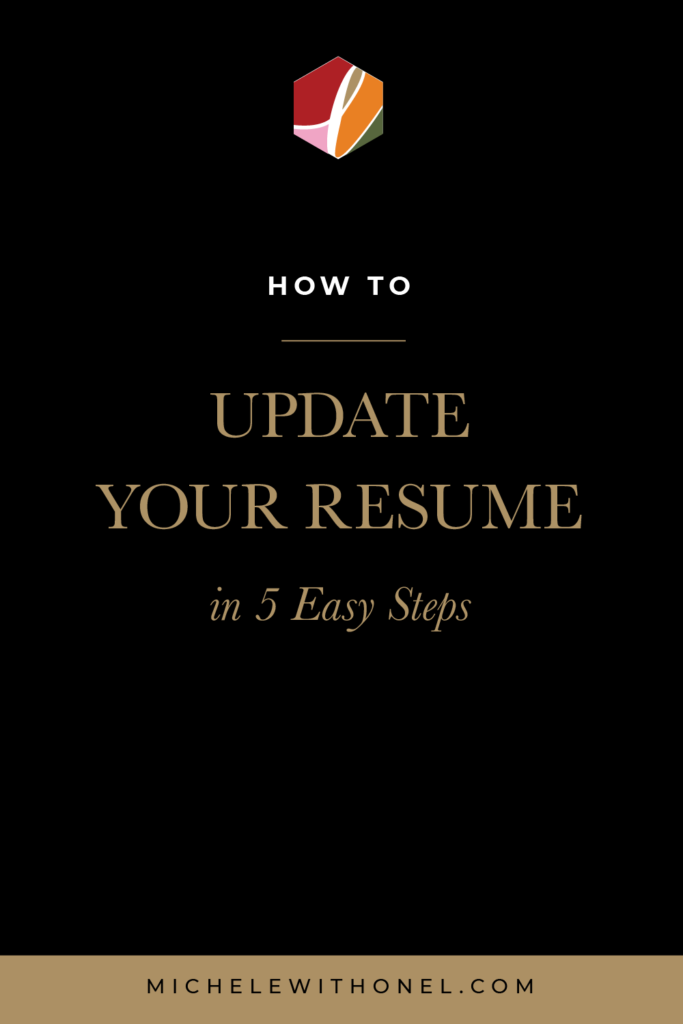 How to Update Your Resume: 5 Tips to Help You Get Started Right Now